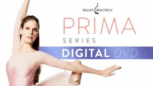 Prima Series: Digital DVD - Ballet Beautiful